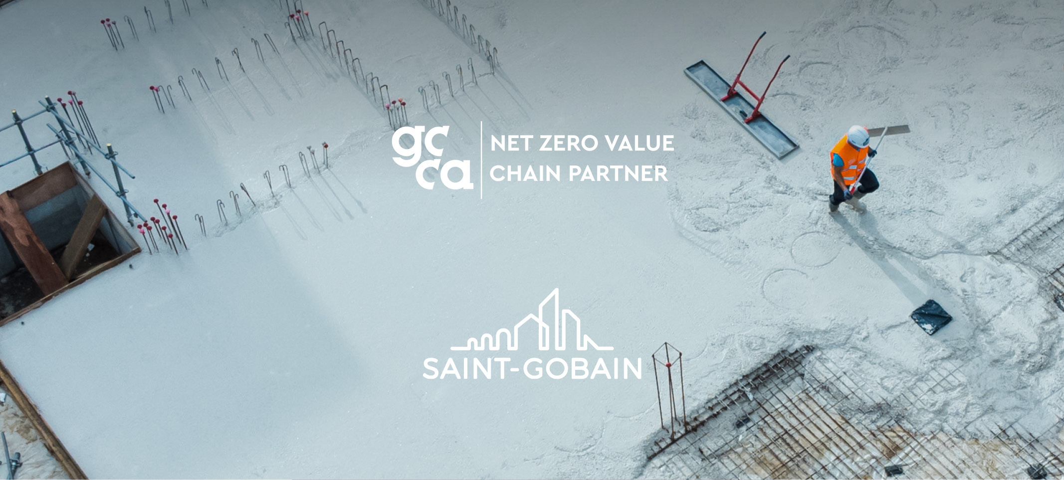 Saint-Gobain Joins GCCA’s Net Zero Value Chain Partners Initiative ...